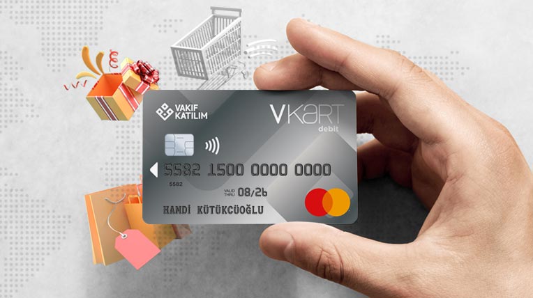 Debit Card | Vakıf Katılım